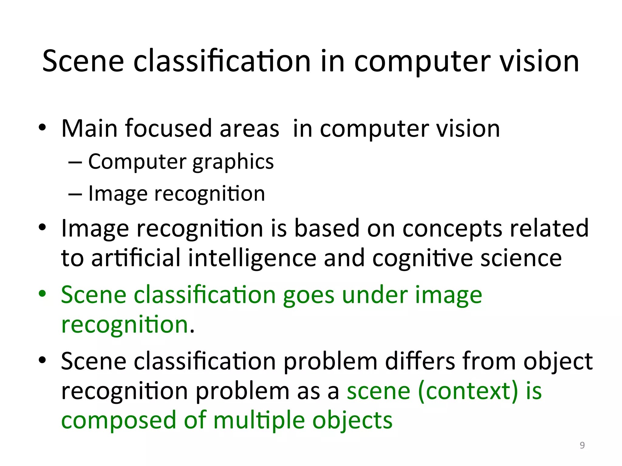 Scene Classification Using Convolutional Neural Networks Jayani
