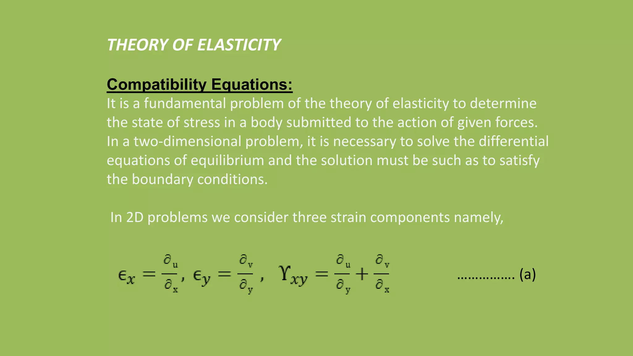 Compatibility equation and Airy's stress function of theory of elasticity | PPTX