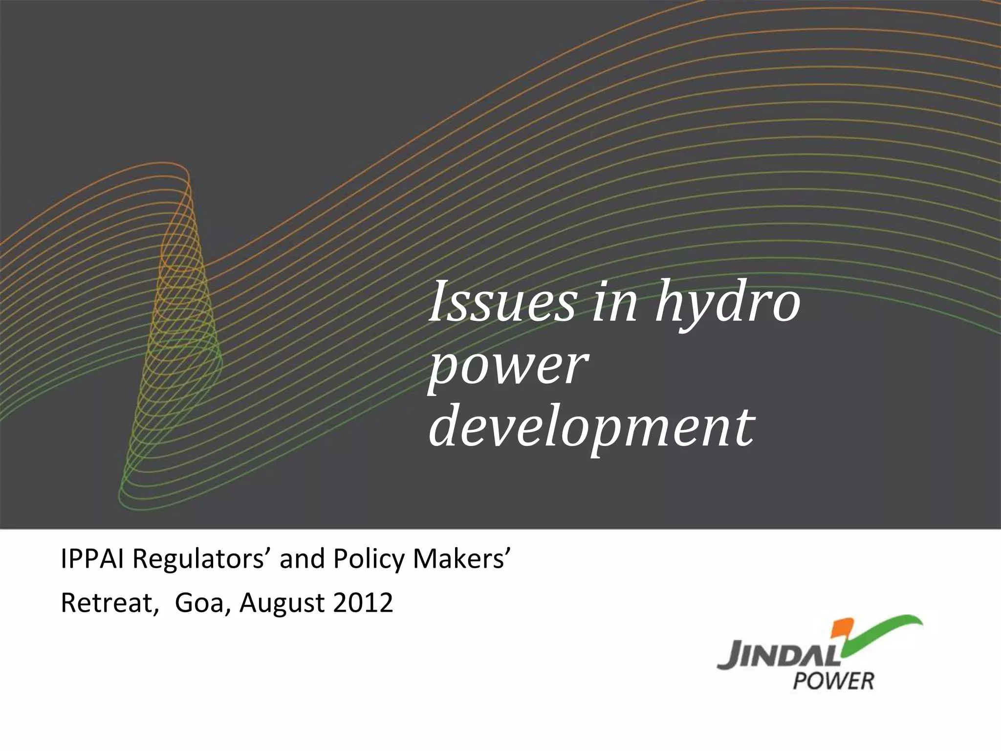 Issues in hydro power development | PPT