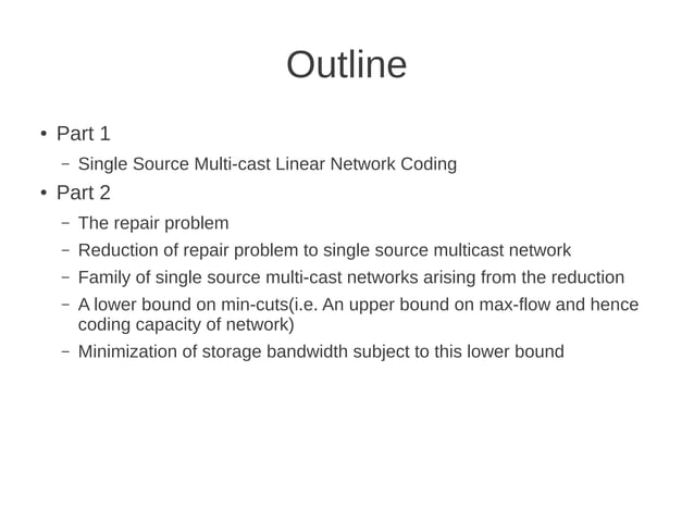 Network Coding for Distributed Storage Systems(Group Meeting Talk) | PPT