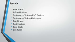 Performance Testing Internet of Things | PPTX