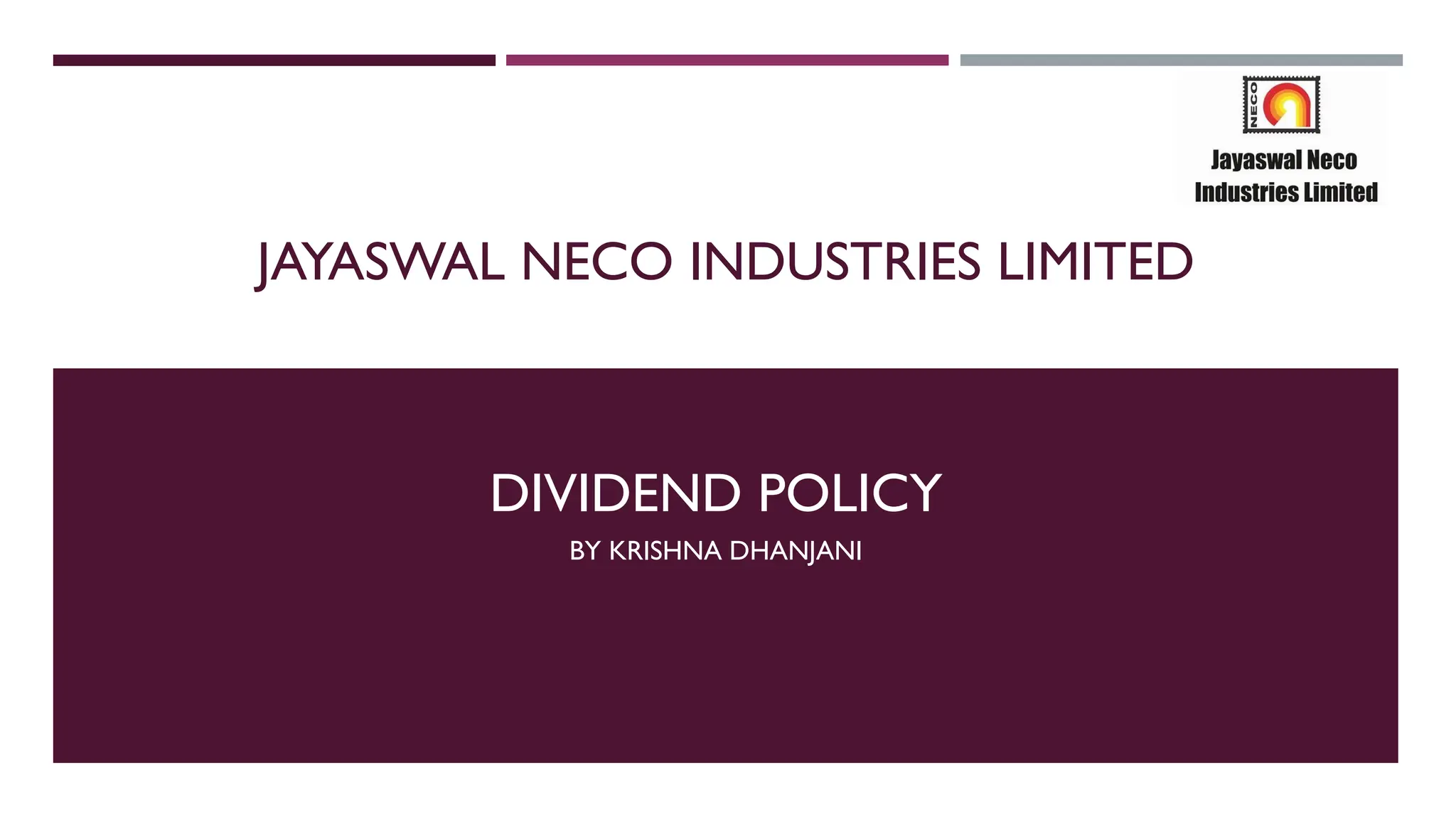 JAYASWAL_NECO_INDUSTRIES_LIMITED by krishna.pdf