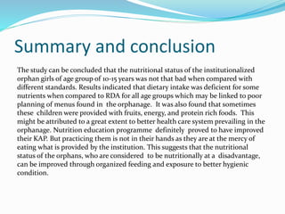 Nutritional intervention in orphanage girls | PPT