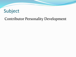 Contributor Personality Development By Jayadeep Parmar | PPT