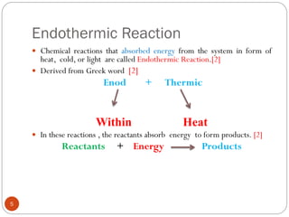 Endothermic and Exothermic reaction in daily life | PDF | Chemistry ...