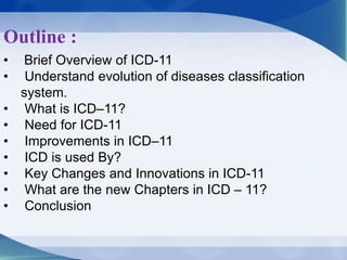 jayesh ICD 11 (1).pptx | Diseases and Conditions | Medical Health