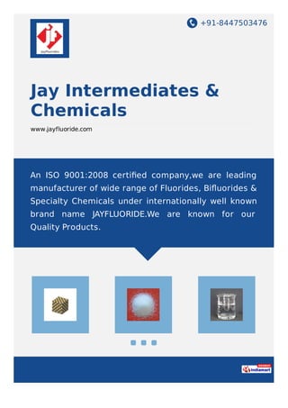Jay Intermediates & Chemicals, Vapi, Industrial Fluorides | PDF