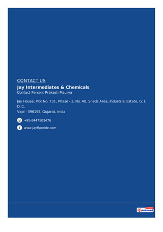 Jay Intermediates & Chemicals, Vapi, Industrial Fluorides | PDF
