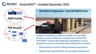 INTEGRATED SWD/PRODUCED WATER RECYCLING FACILITY | PDF