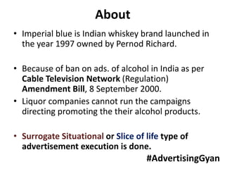 Imperial Blue #MenWillBeMen Campaign | PPTX