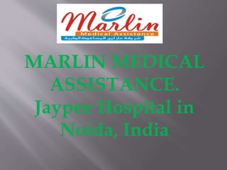 Jaypee Hospital in Noida, India | PPT