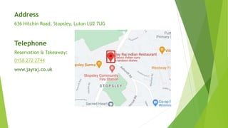 Jay Raj | Luton’s Favourite Indian Restaurant | PPT