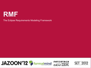Jazoon12: Tracing Requirements with the Eclipse Requirements Modeling Framework | PDF