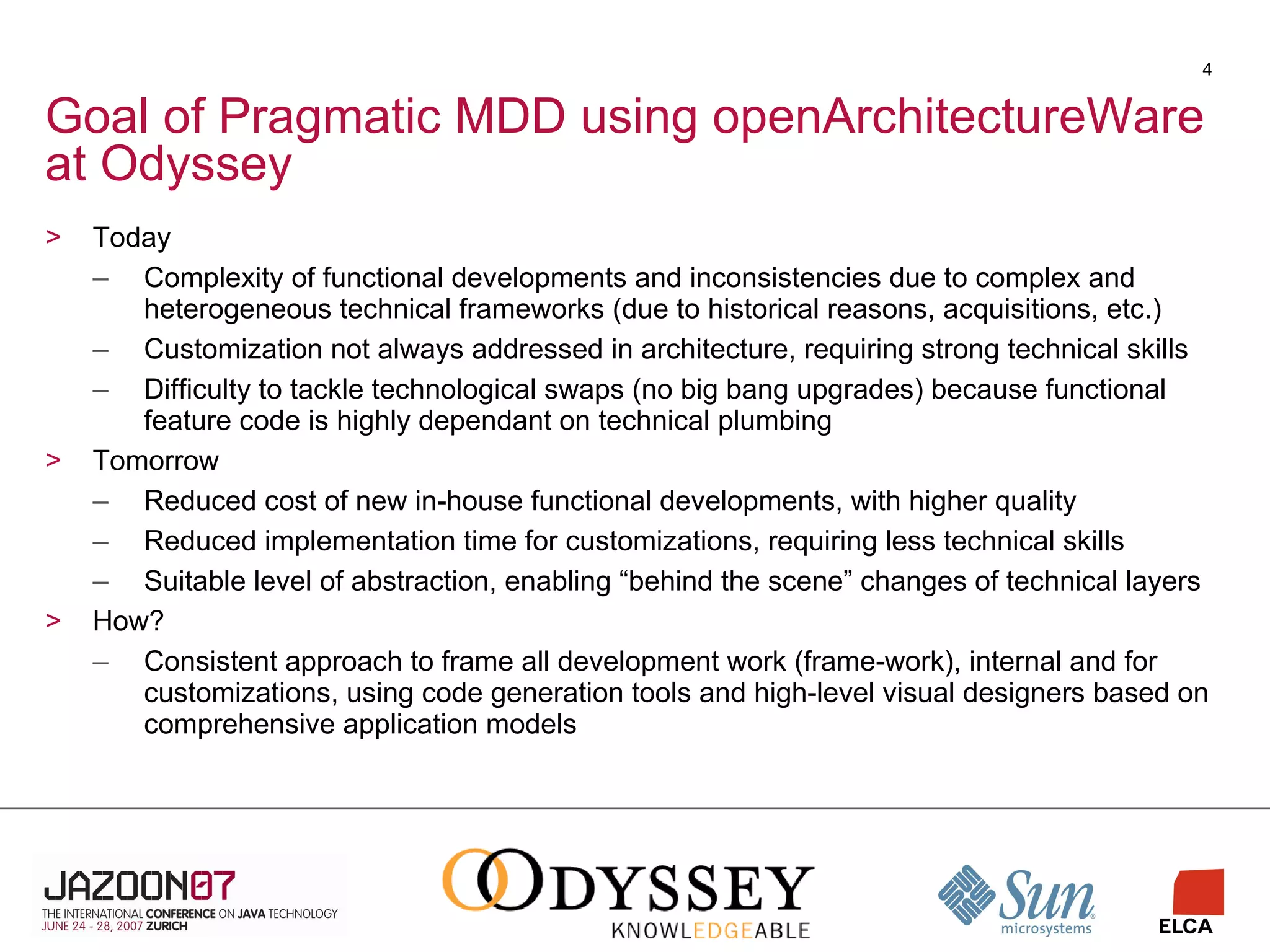 Pragmatic Model Driven Development using openArchitectureWare | PPT