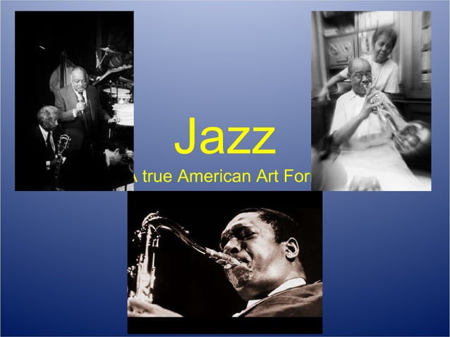 Jazz - A Brief History | PPT