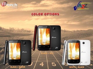 M TECH MOBILE" JAZZ" MODEL | PPTX