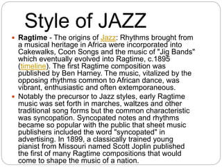 Jazz | PPTX | Jazz | Music