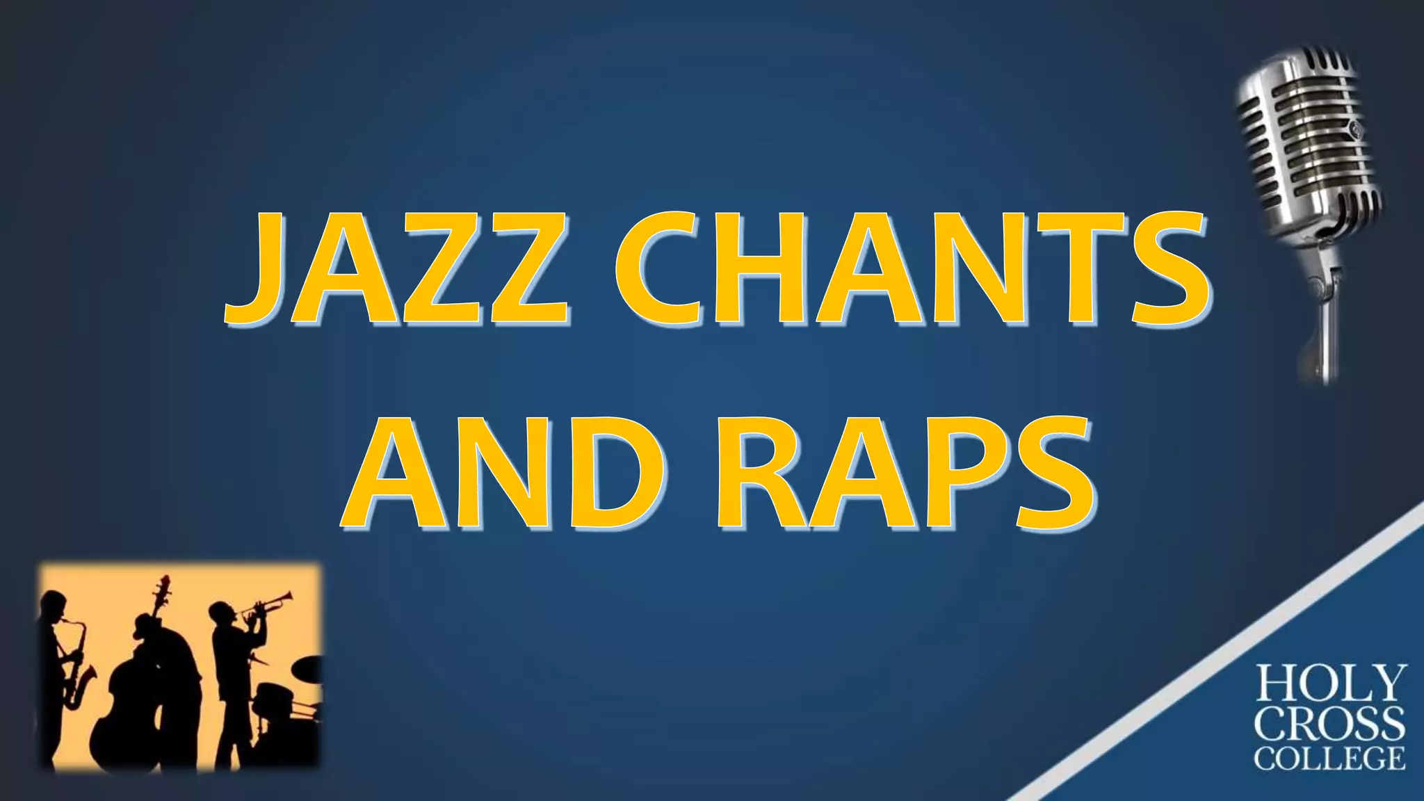 Jazz-Chants-and-Raps.pptx