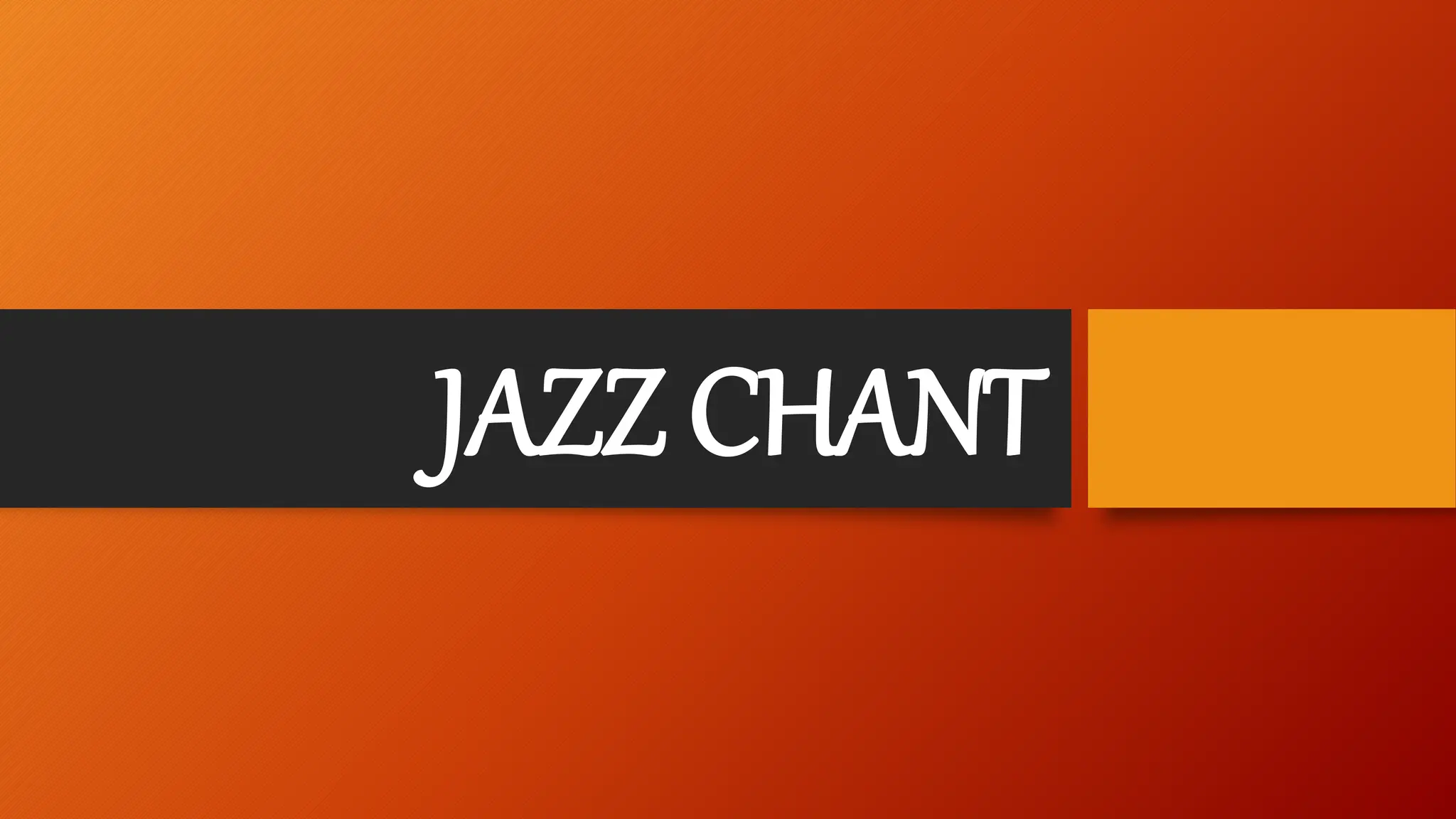 JAZZ CHANT.pptx
