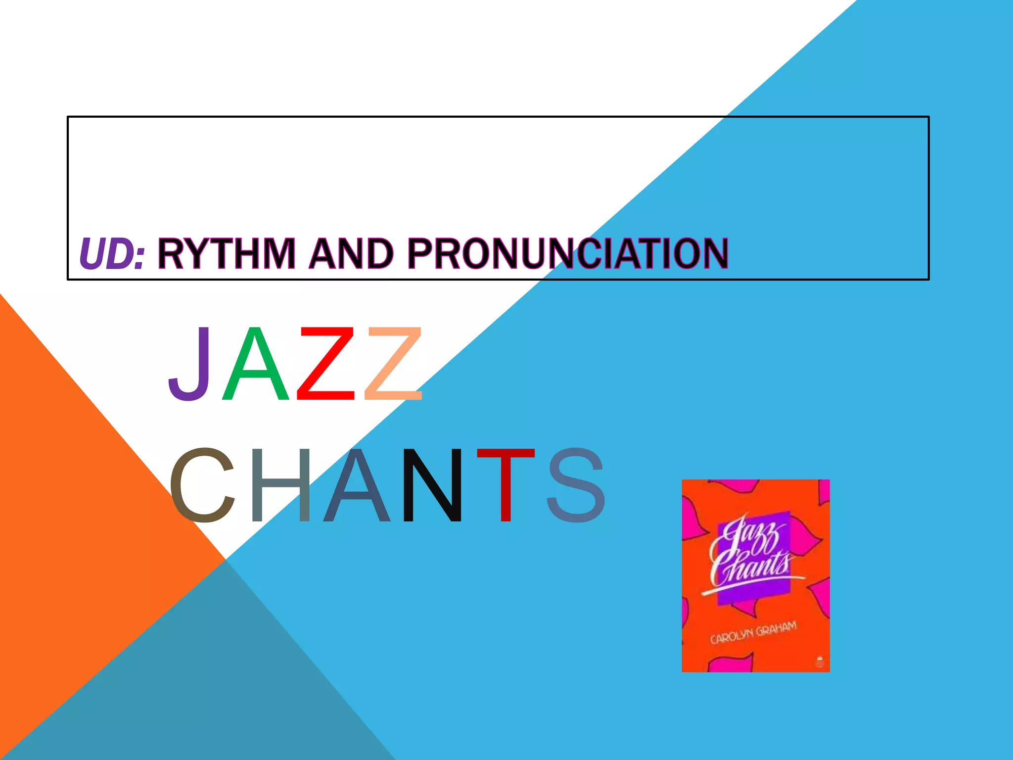 Jazz chants | PPTX