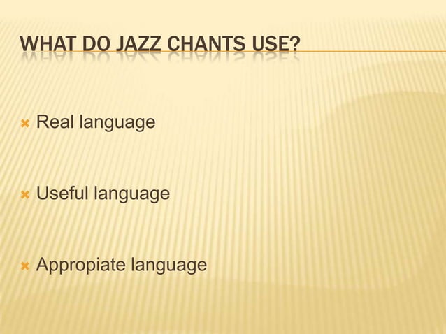 Jazz chants | PPTX