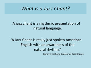 Jazz Chants for Young Learners.pptx