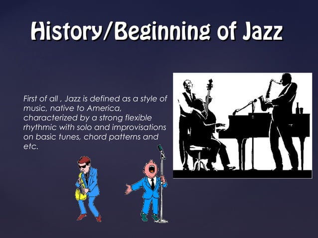 Jazz music ppt | PPT | Blues | Music