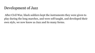 Development of Jazz Through the Decades.pptx