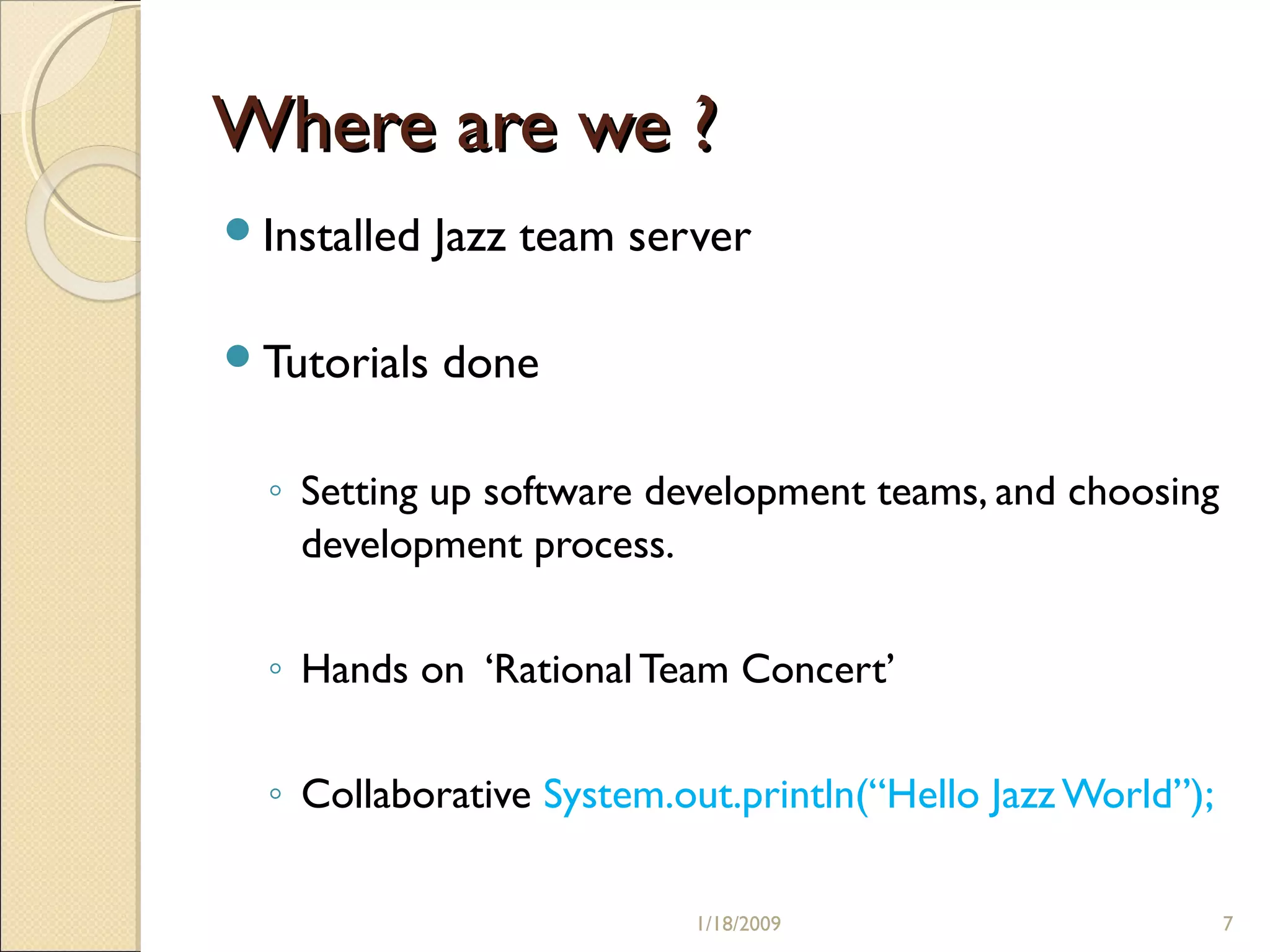 Jazz - Collaborative Software Development