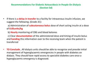 Joint British Diabetes Society (JBDS) guidelines 2022 on dialysis.pptx