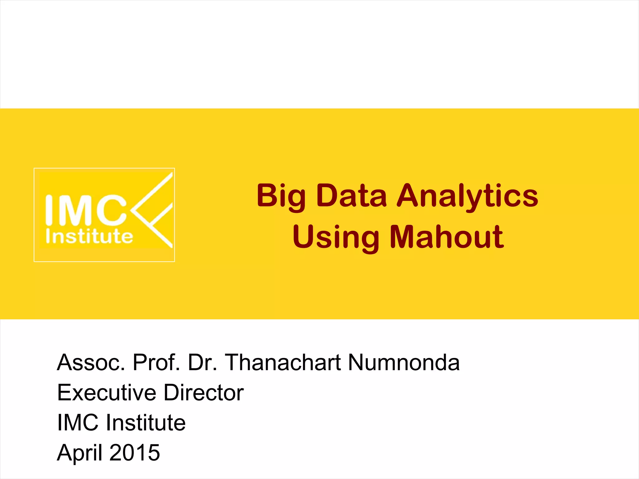 Big Data Analytics using Mahout | PDF