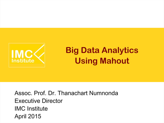 Big Data Analytics using Mahout | PDF | Operating Systems | Computer Software and Applications