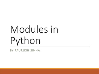 jb_Modules_in_Python.pptx jb_Modules_in_Python.pptx