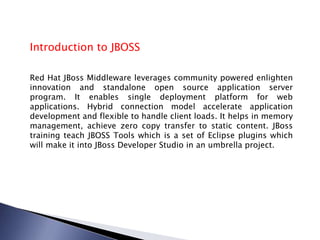 JBOSS Training | PPTX | Web Development | Internet