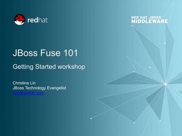 Jboss Fuse Workshop 101 part 1 | PPT