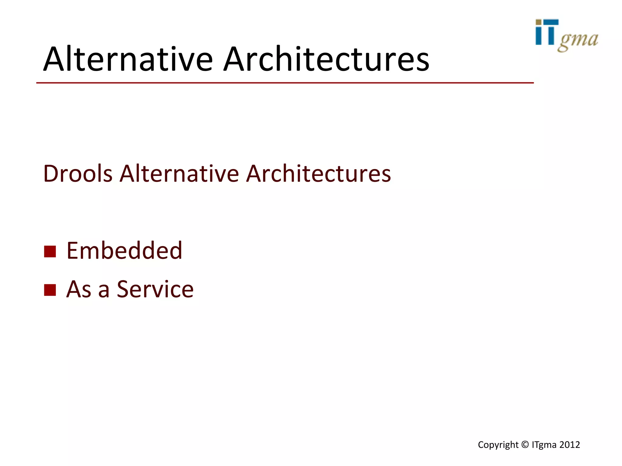 Jboss jbpm and drools 1 introduction to drools architecture | PPT