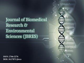 Journal of Biomedical Research & Environmental Sciences | PPT