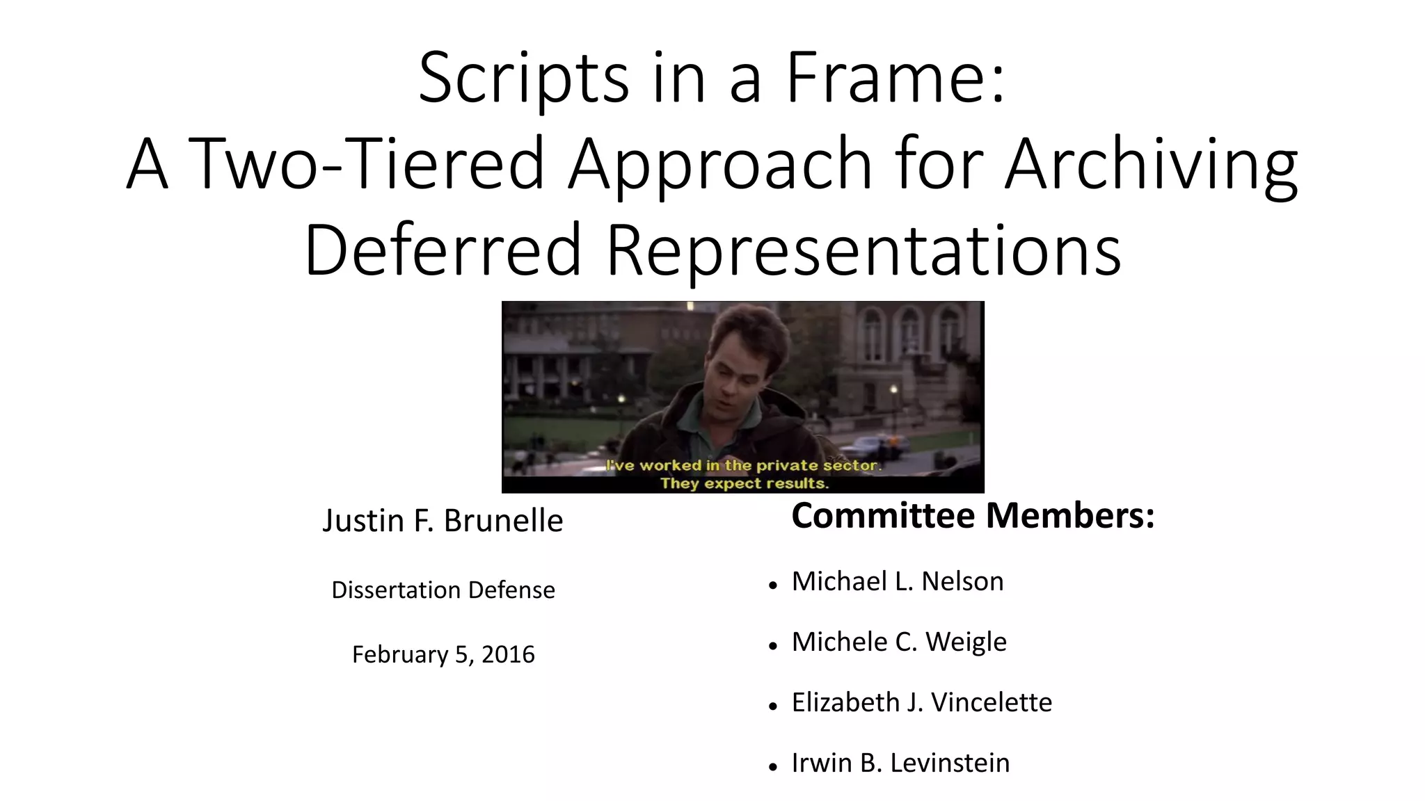 Scripts in a Frame: A Two-Tiered Crawling Approach to Archiving ...