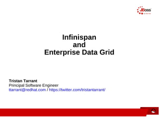 Infinispan and Enterprise Data Grid | ODP | Databases | Computer Software and Applications