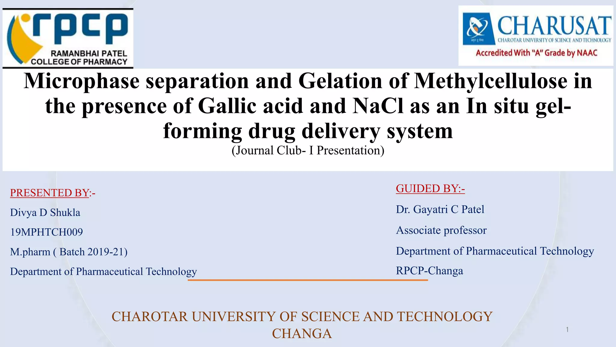Microphase separation and Gelation of Methylcellulose in the presence ...