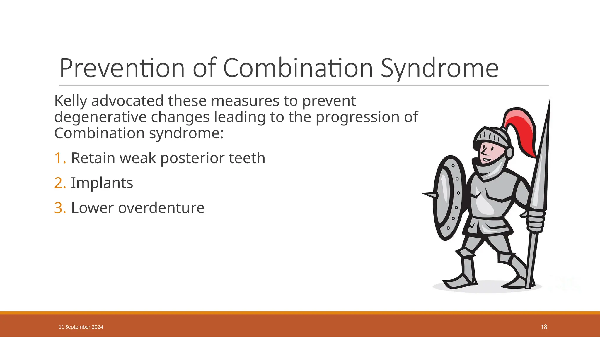 Kelly's combination syndrome and its management | PPTX