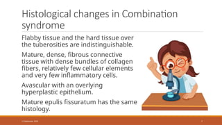 Kelly's combination syndrome and its management | PPTX