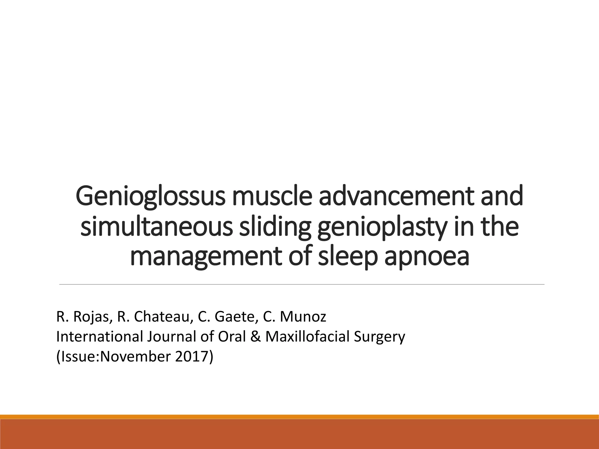 Genioglossus muscle advancement and simultaneous sliding genioplasty in ...