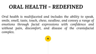New definition of oral health | PPT