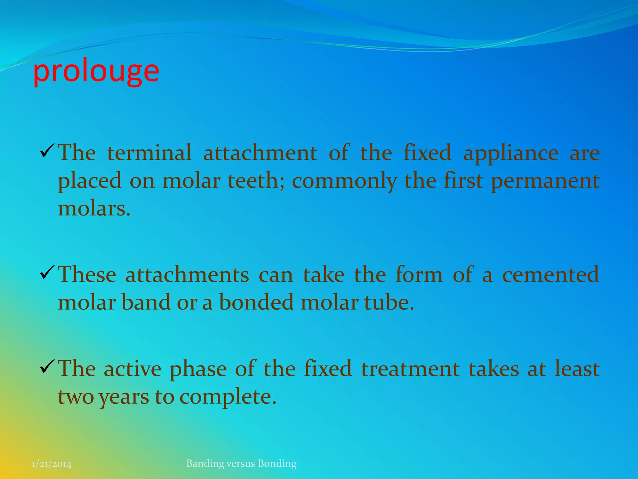 Banding versus bonding of molar bands in fixed Orthodontic treatment ...