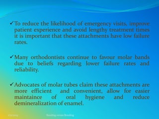 Banding versus bonding of molar bands in fixed Orthodontic treatment ...