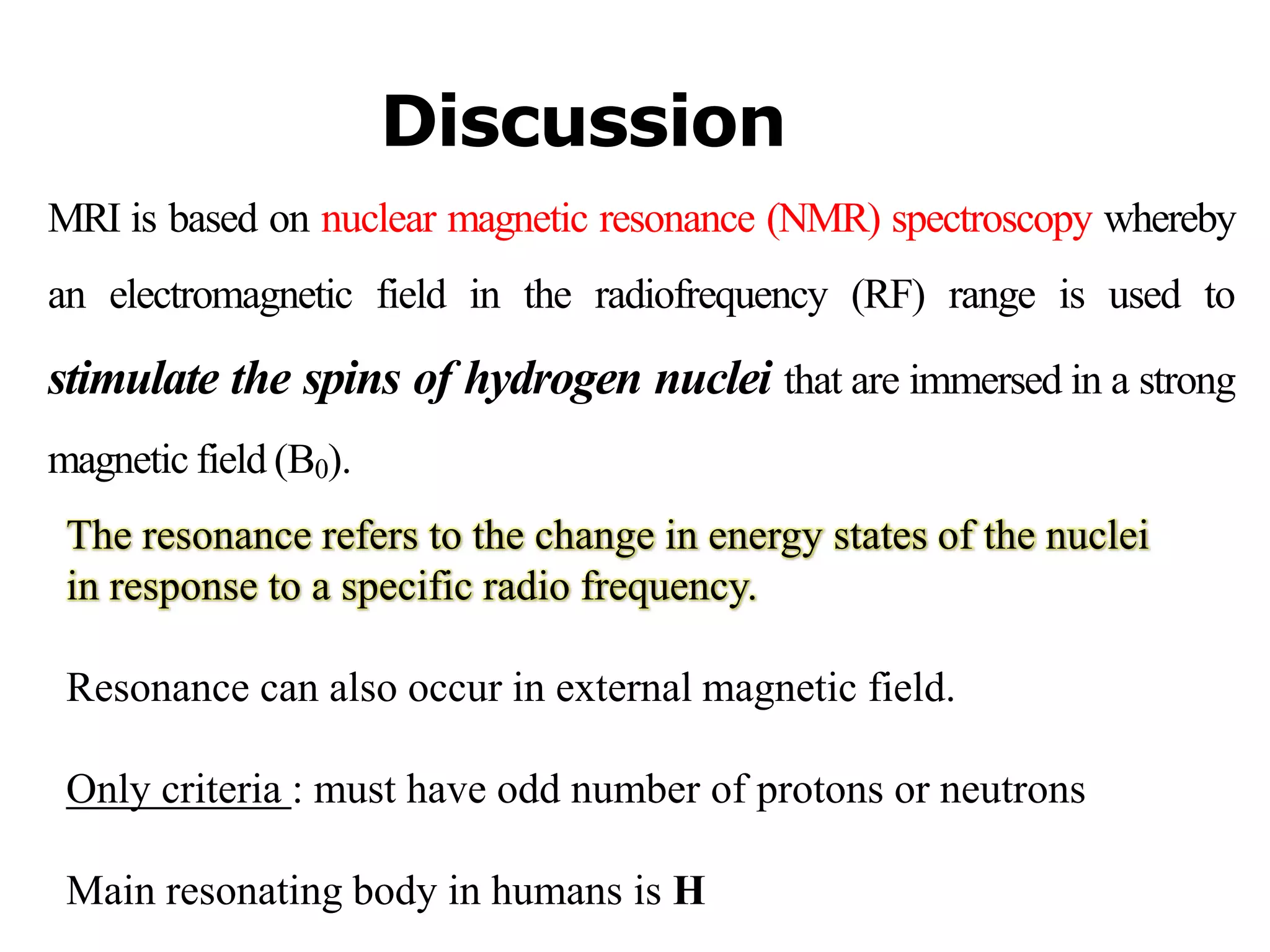 Nuclear Magnification Resonance Imaging | PPTX