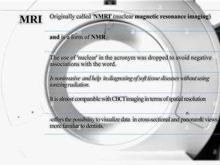 Nuclear Magnification Resonance Imaging | PPTX