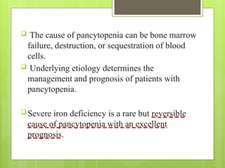 Journal club-PANCYTOPENIA rbc wbc plt.pptx