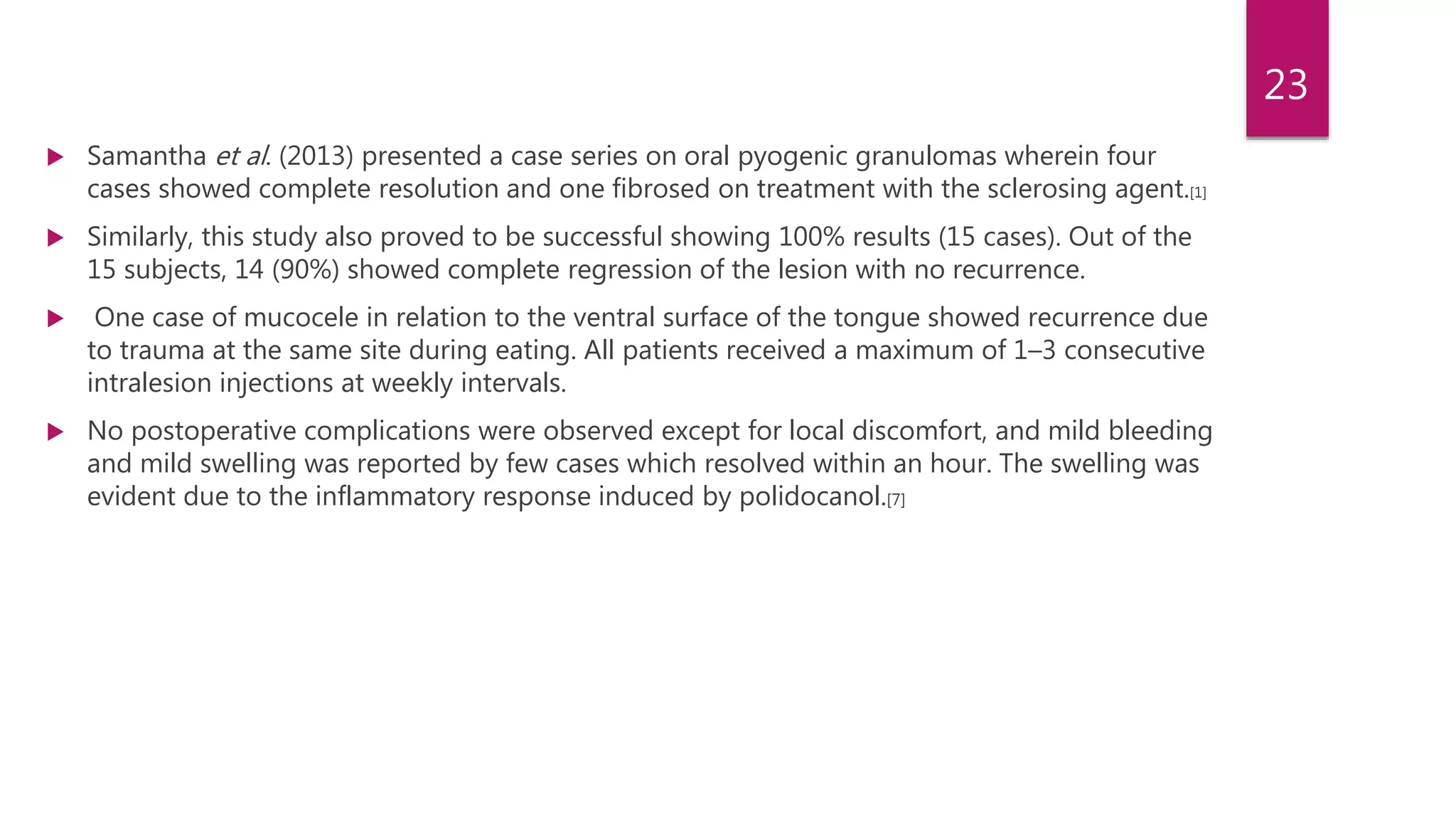 Jc sclerotherapy in pyogenic granuloma and mucocele | PPTX
